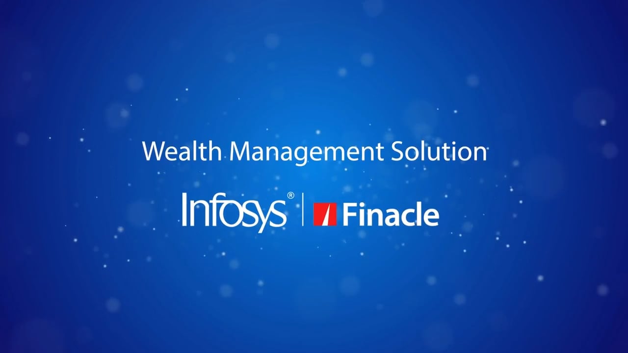 Finacle Wealth Management - Customer Portfolio Management Solution Finacle Wealth Management - Customer Portfolio Management Solution