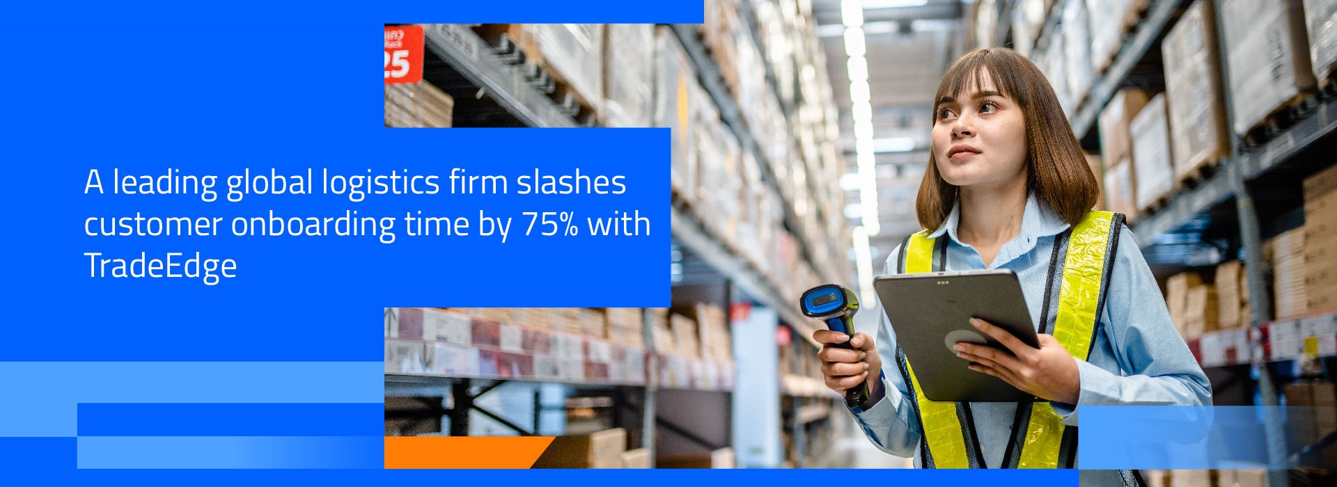 A leading global logistics firm slashes customer onboarding time by 75% ...