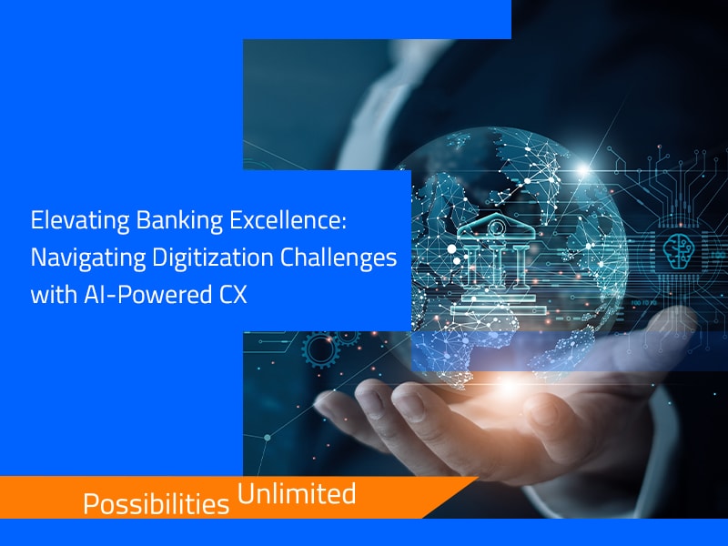 Elevating Banking Excellence: Navigating Digitization Challenges with ...