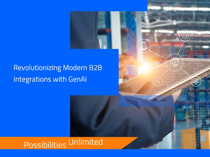 How GenAI is Transforming B2B Integration