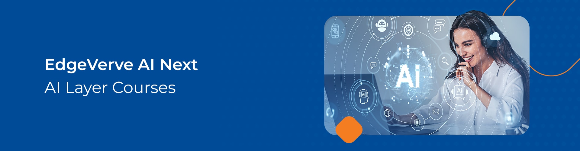 EdgeVerve AI Next – AI Layer Courses