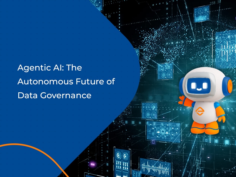 Agentic AI: The Autonomous Future of Data Governance